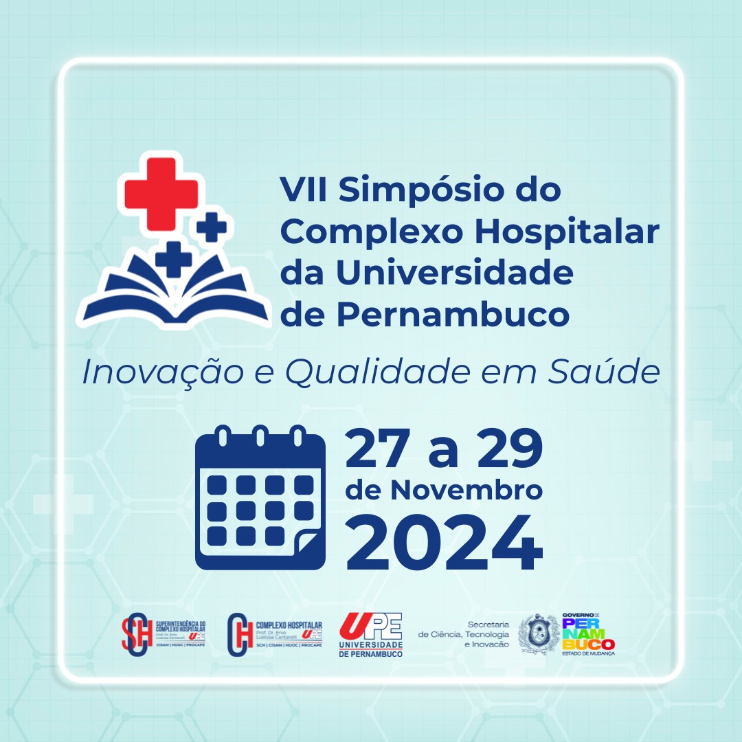 VII Simpósio do Complexo Hospitalar da UPE - Universidade de Pernambuco